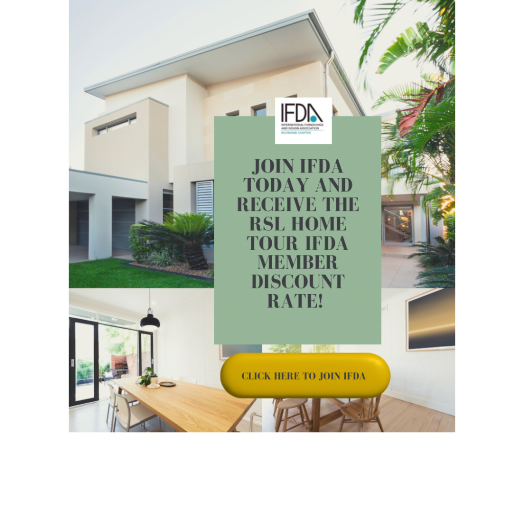 Members Only:IFDA RVA Designer House Tour - International Furnishings ...